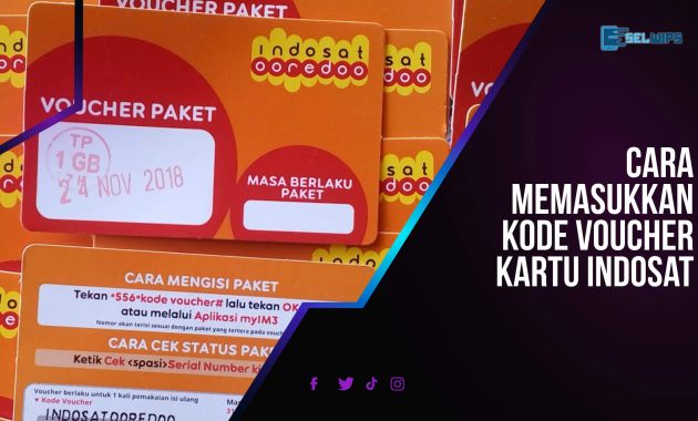3 Cara Memasukkan Voucher Indosat yang Mudah Dilakukan - Selwips