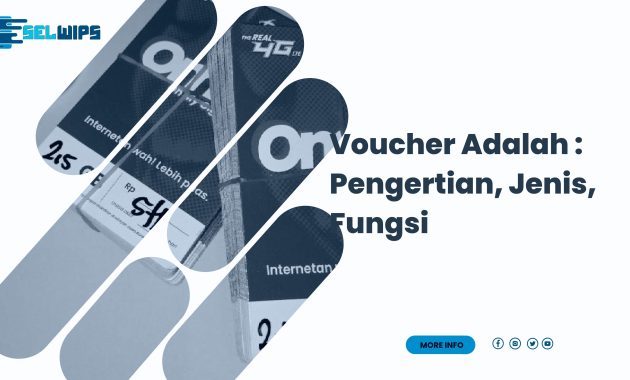 Voucher Adalah : Pengertian, Jenis, Fungsi - Selwips