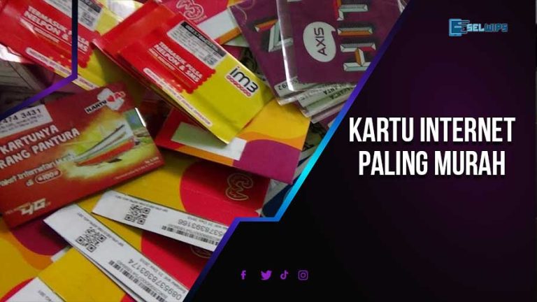 6 Rekomendasi Kartu Internet Murah Hemat Budget - Selwips