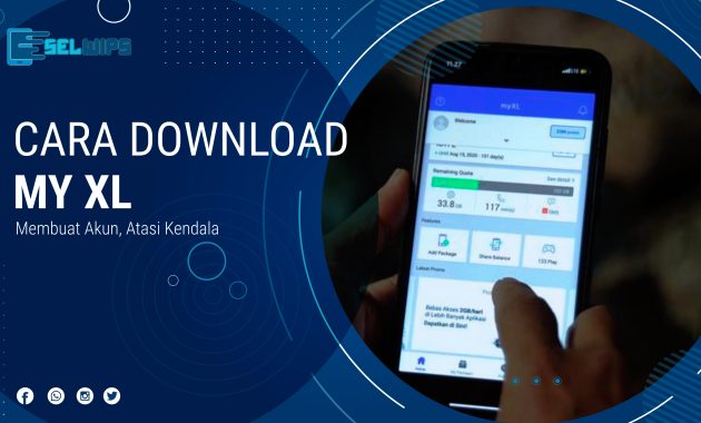 My XL APK: Download, Cara Login & Tersedia Layanan Lebih Lengkap - Selwips